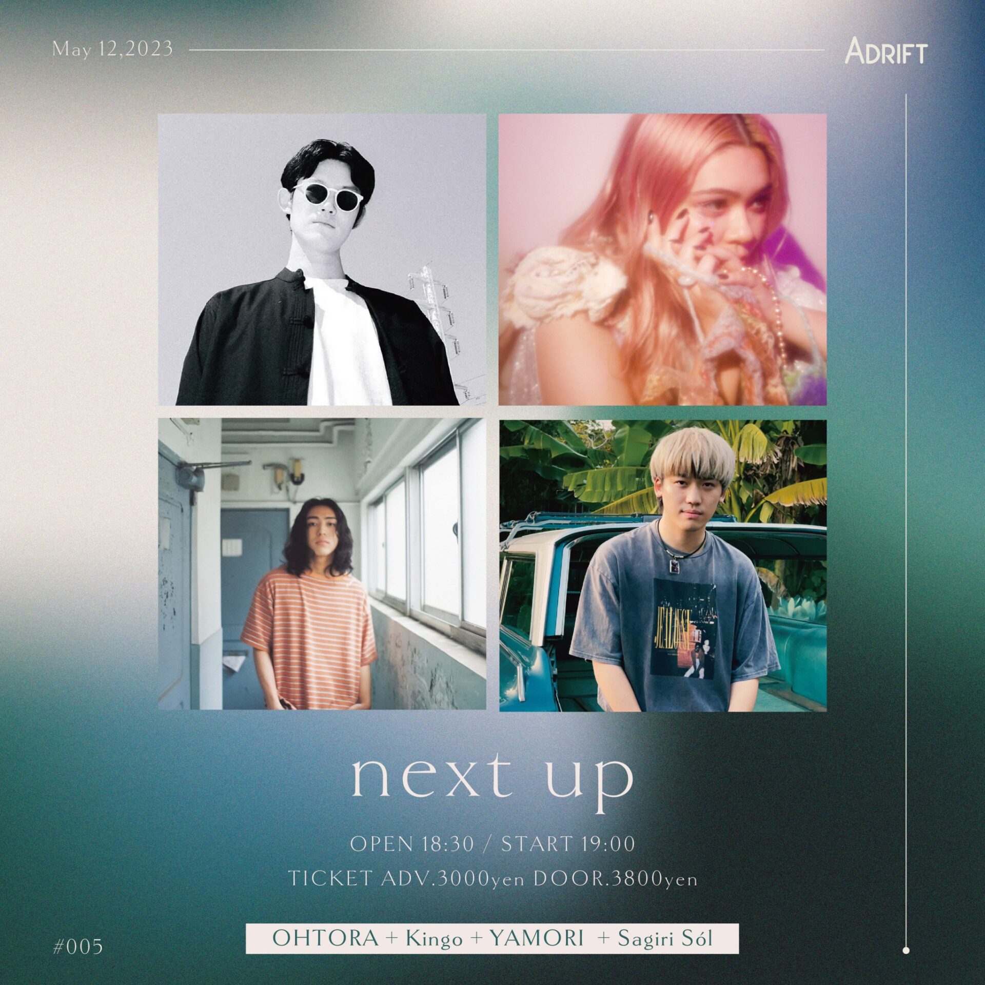 NEXT UP vol.5 | EVENT | ADRIFT