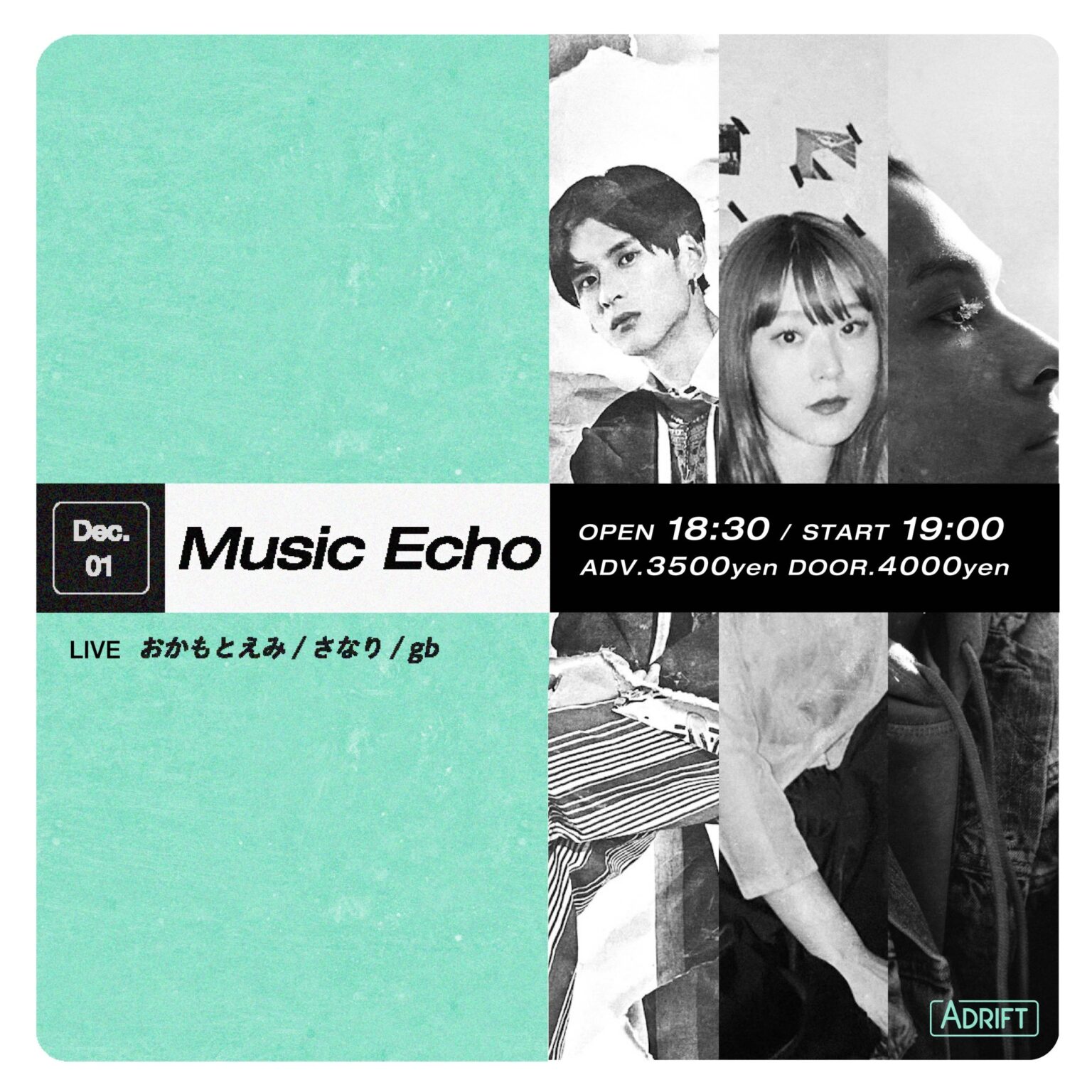 MUSIC ECHO | EVENT | ADRIFT