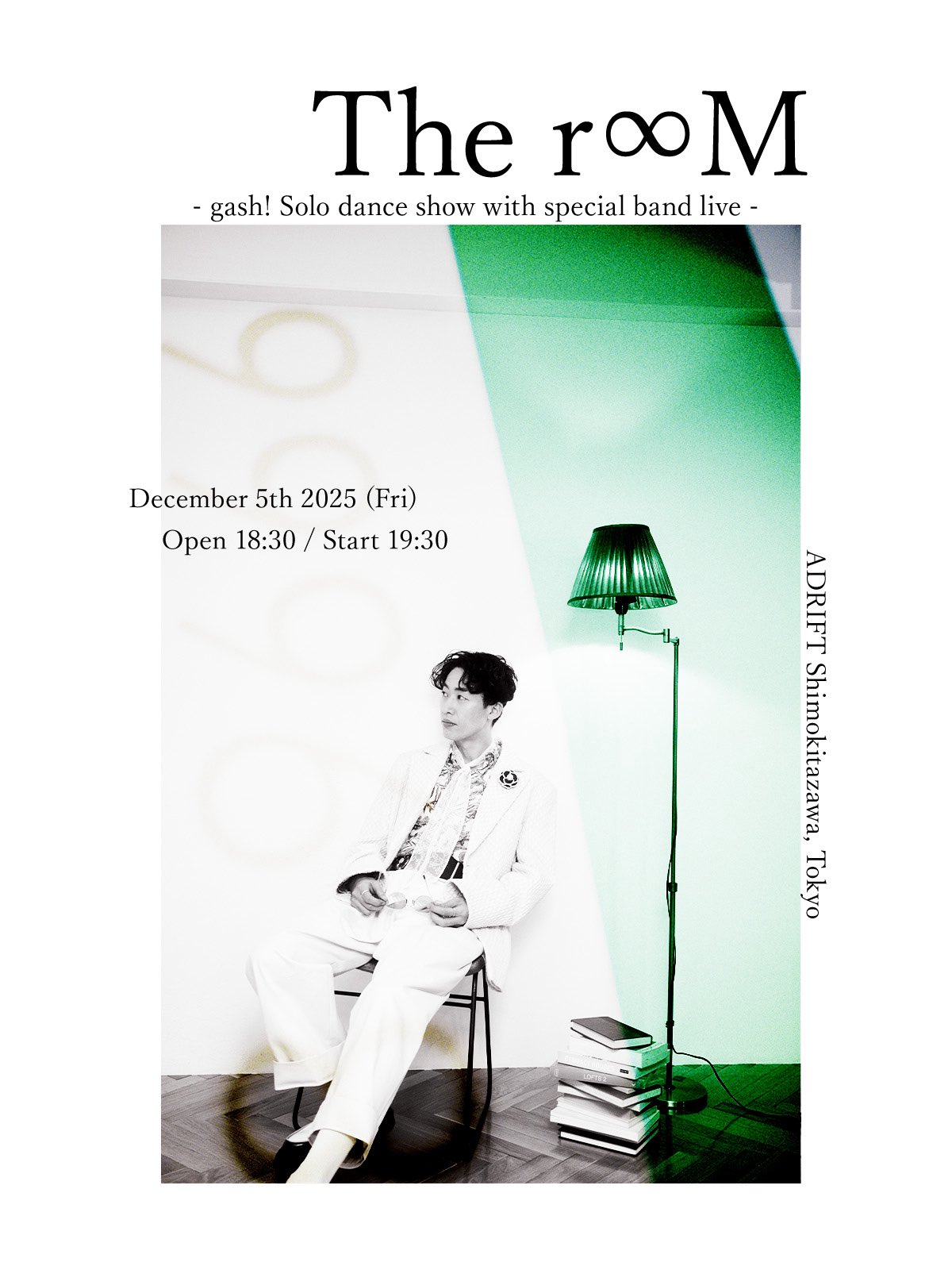 The r∞M -gash! Solo dance show with special band live | EVENT | ADRIFT